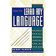 How To Learn Any Language: Barry Farber: 9780806512716: Amazon.com: Books