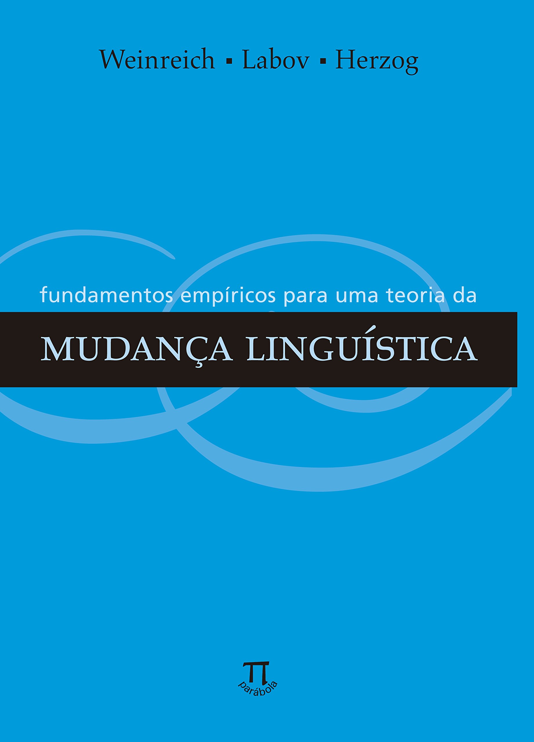 Fundamentos Empíricos Para Uma Teoria da Mudança Linguística PDF U ...