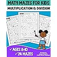 Math Mazes for Kids Multiplication and Division Book: Putman, Laura ...