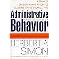 Administrative Behavior, 4th Edition: Simon, Herbert A.: 9780684835822 ...
