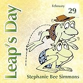 Leopold's Long Awaited Leap Year Birthday: Desjardins, Dawn, Locander ...