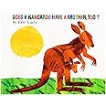 Amazon.com: Does a Kangaroo Have a Mother, Too?: Explore the Love ...