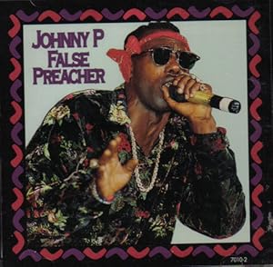 Johnny P - False Preacher - Amazon.com Music