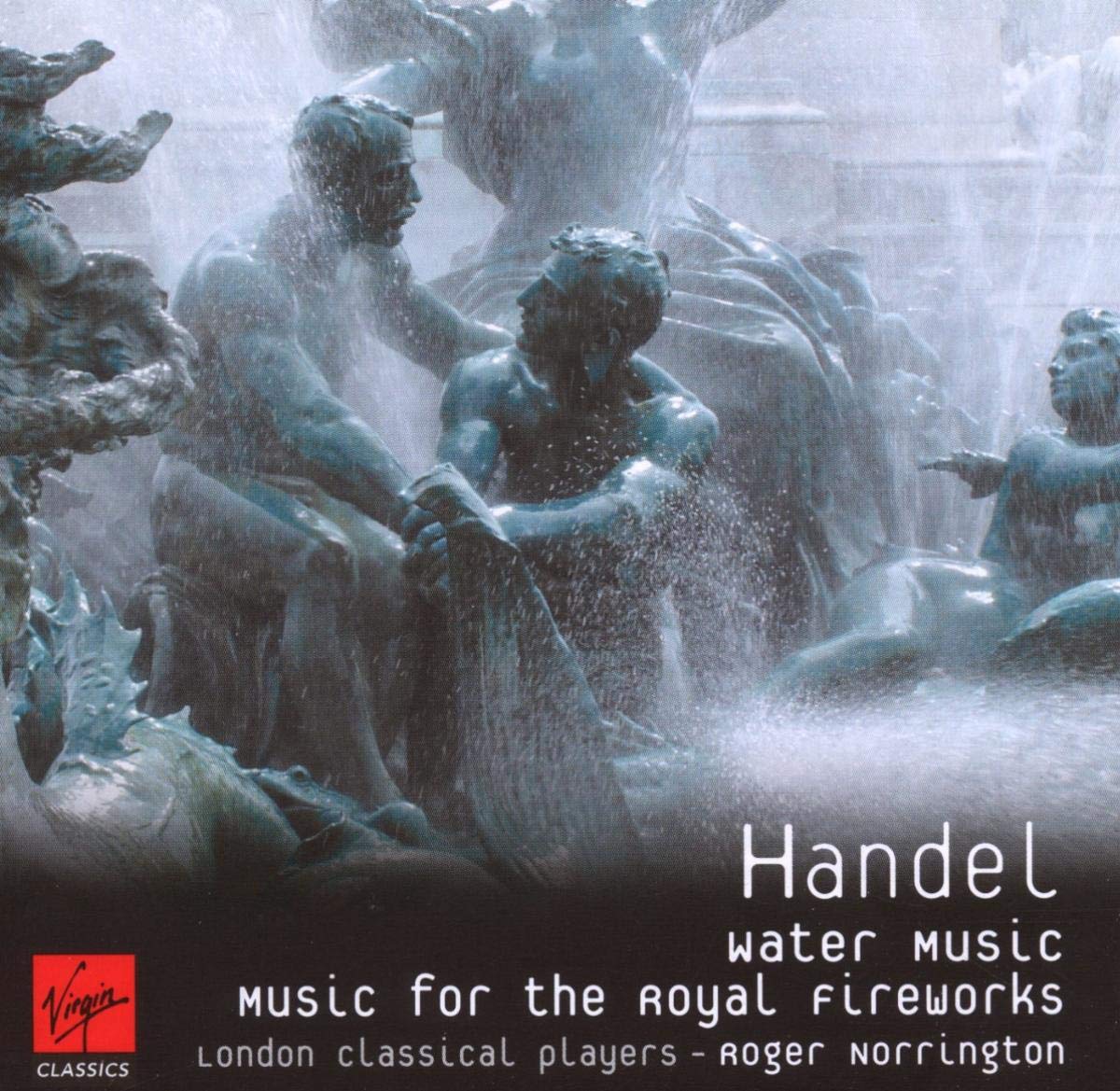 Buy Handel: Music for the Royal Fireworks, Water Music (The Classics ...