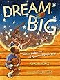 Dream Big: Michael Jordan and the Pursuit of Olympic Gold (Paula ...