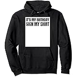 Sign my Shirt Birthday Gift Party Ice Breaker: Mens & Womens T-Shirt