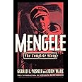 Mengele: The Complete Story: Gerald L. Posner, John Ware: 0683865010065 ...