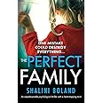 The Perfect Family: An unputdownable psychological thriller with a ...