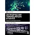 Amazon.com: Introducing Translation Studies: Theories and Applications ...