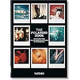 Polaroid: The Complete Guide to Experimental Instant Photography: Adam ...