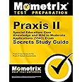 Praxis II Special Education: Core Knowledge and Mild to Moderate ...