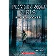 Amazon.com: Run For Cover (Tomorrow Girls): 9780545317023: Gray, Eva: Books