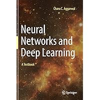 Neural Networks and Deep Learning: A Textbook: Aggarwal, Charu C ...