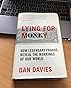 Amazon.com: Lying for Money: How Legendary Frauds Reveal the Workings ...