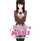 Inside Mari, Volume 9: Oshimi, Shuzo: 9781634429160: Amazon.com: Books