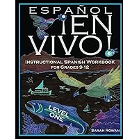 Español En Vivo Level 1 for Grades 9-12: Instructional Spanish Workbook ...