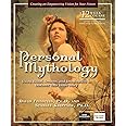 Personal Mythology: Using Ritual, Dreams, and Imagination to Discover ...