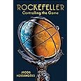 Rockefeller Controlling The Game Nordangård Jacob 9781510780217
