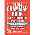 Amazon.com: The Only Grammar Book You'll Ever Need, Updated Edition ...