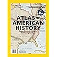 National Geographic Atlas of American History: Daniels, Patricia S ...