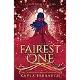 Fairest One: A Snow White Retelling (The Cursed Kingdom Chronicles): Eshbaugh, kayla ...