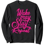 Amazon.com: Wake Pray Slay Repeat All Day Motivational Empowering T ...