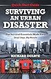Surviving an Urban Disaster: The Survival Essentials Made Easy, Small ...