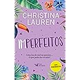Imperfeitos pocket - Edição comemorativa capa roxa : Lauren, Christina ...
