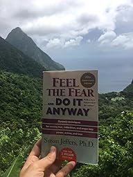 Feel the Fear . . . and Do It Anyway: Susan Jeffers: 9780345487421 ...