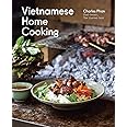 Amazon.com: Vietnamese Home Cooking: [A Cookbook]: 9781607740537: Phan ...