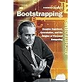 Bootstrapping: Douglas Engelbart, Coevolution, and the Origins of ...