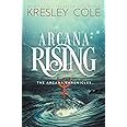 Amazon.com: Arcana Rising (Arcana Chronicles): 9780997215151: Cole, Kresley: Books