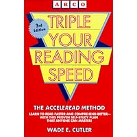Amazon.com: Triple Your Reading Speed: 4th Edition: 9780743475761: Cutler, Wade E.: Books