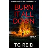 Dark is the Grave : A DCI Bone Scottish Crime Thriller (DCI Bone Scottish Crime Thrillers Book 1 ...