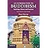 What the Buddha Taught: Revised and Expanded Edition with Texts from Suttas and Dhammapada ...