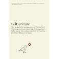 Amazon - Twitterature: The World's Greatest Books in Twenty Tweets or ...
