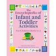 The Encyclopedia of Infant and Toddlers Activities for Children Birth ...