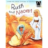 The Story of Ruth and Naomi (Alice In Bibleland Storybook): Alice Joyce ...