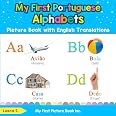 My First Portuguese Alphabets Picture Book with English Translations ...