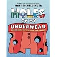 Holes in My Underwear: Over 100 Poems That Will Knock Your Socks Off ...