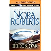 Starlight: Hidden Star, Captive Star (Stars of Mithra): Roberts, Nora, Merriman, Scott ...