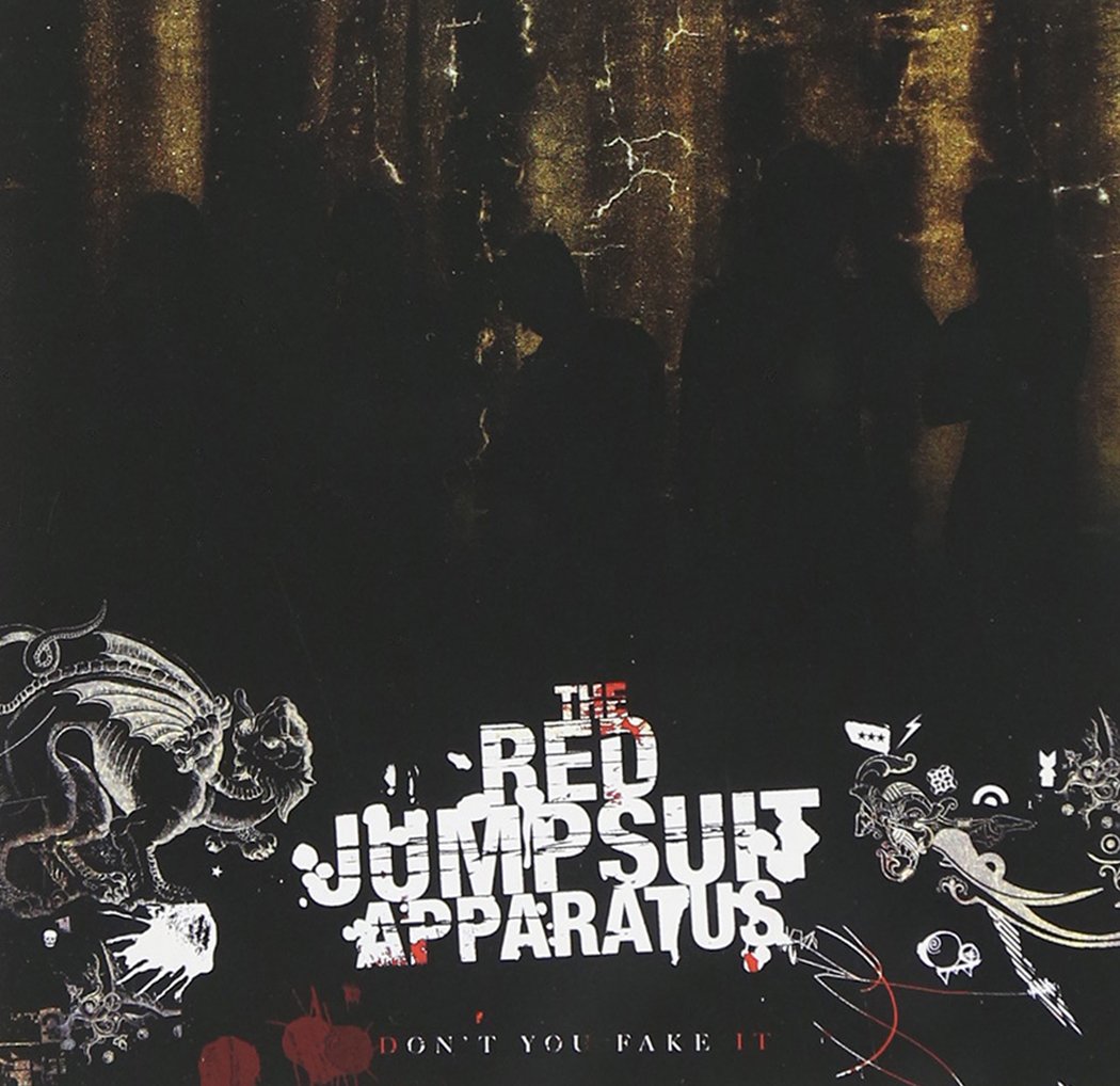 The Red Jumpsuit Apparatus - Don't You Fake It - Amazon.com Music