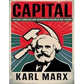 Capital Vol. 1, 2, & 3: The Only Complete and Unabridged Edition in One ...