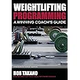 Weightlifting Programming: A Winning Coach's Guide