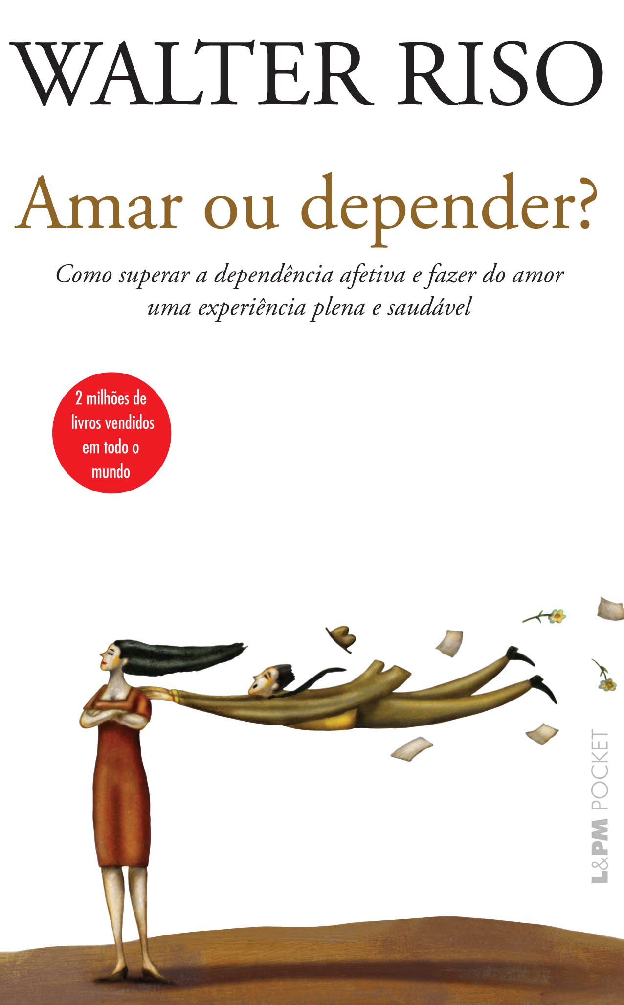 Amar ou Depender? Pocket PDF Walter Riso