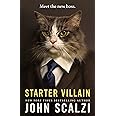 Amazon.com: Starter Villain: 9781250879394: Scalzi, John: Books