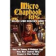 Micro Chapbook RPG: Deluxe Game Master's Guide: Patterson, Noah ...