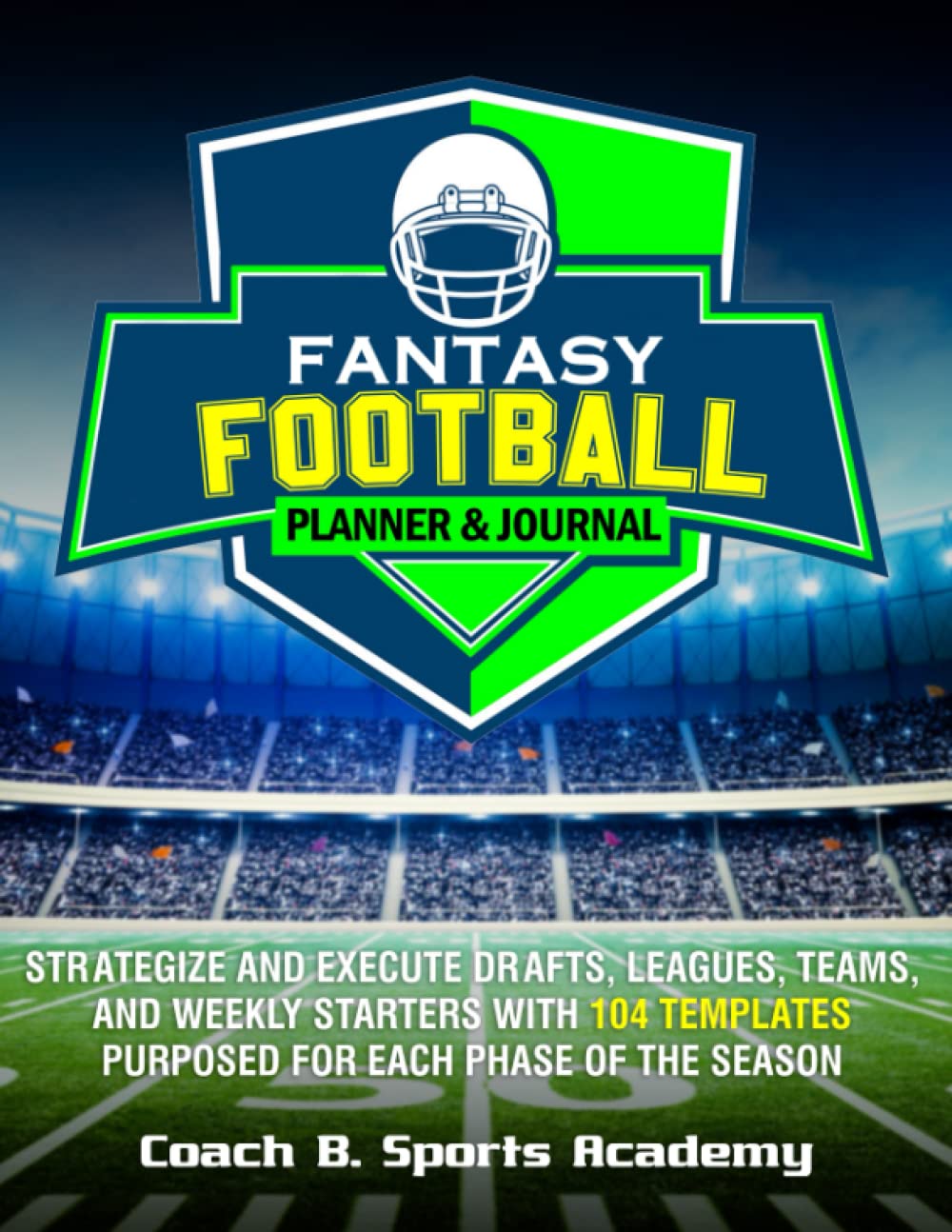 Mua Fantasy Football Planner & Journal: Strategize & Execute Drafts ...