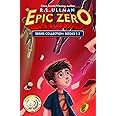 Amazon.com: Epic Zero Series: Books 1-3: Epic Zero Collection (Tales of ...