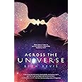 Amazon.com: Across the Universe: 9781595143976: Beth Revis: Books